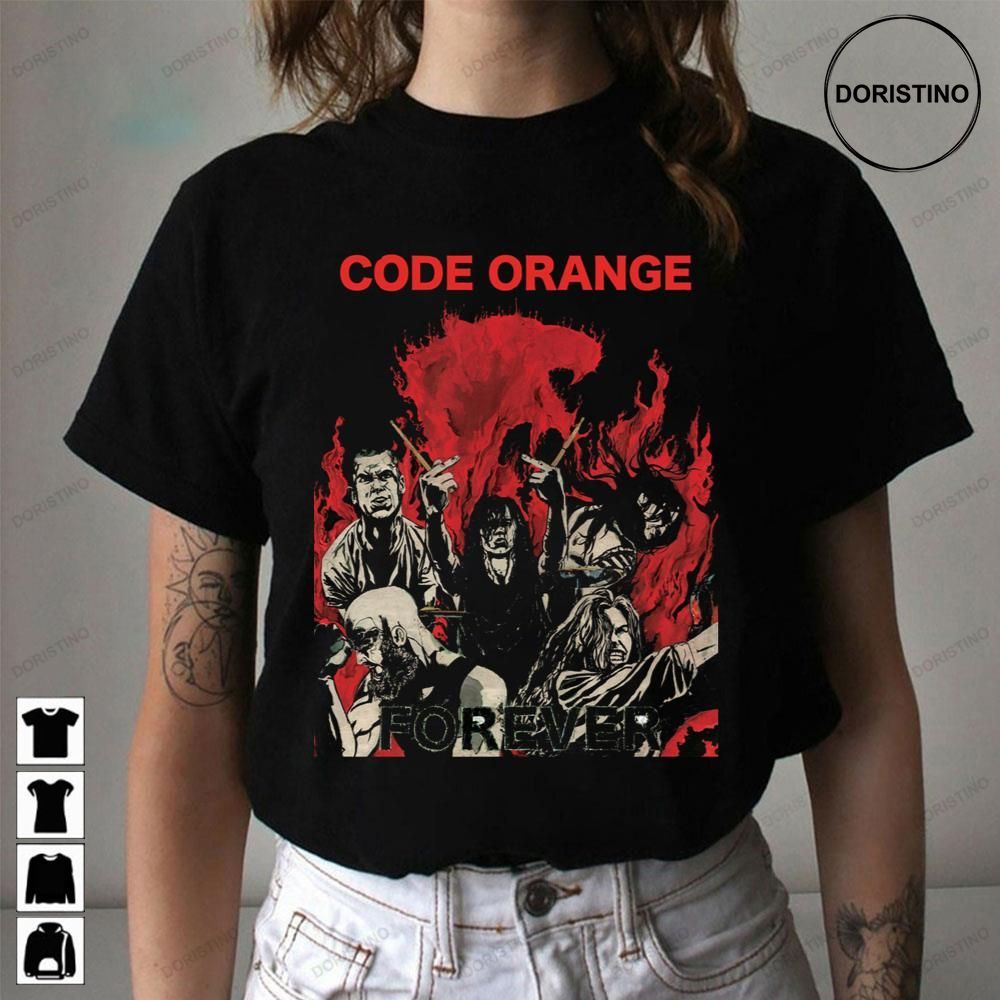 Forever Code Orange Awesome Shirts